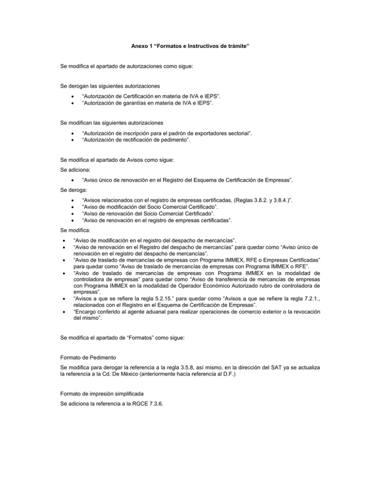 Anexo 1 “Formatos e Instructivos de trámite” Se modifica el apartado
