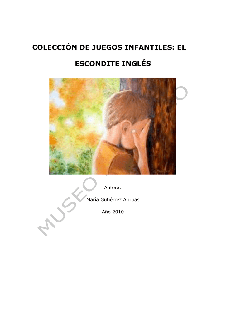 el escondite inglés