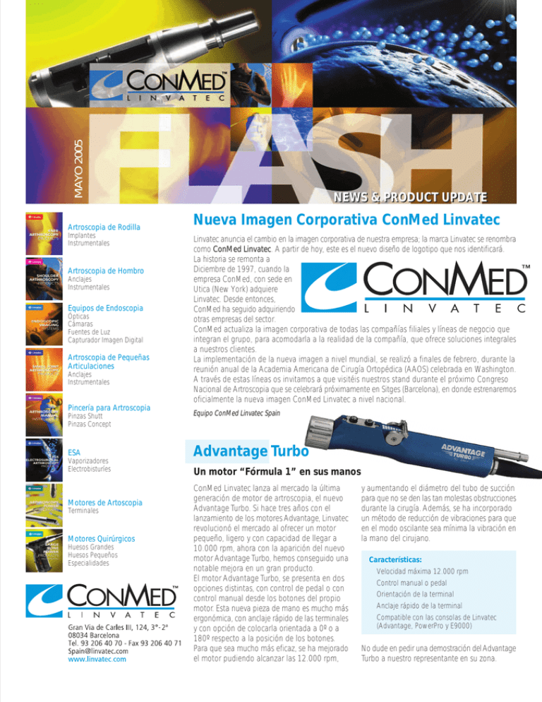 Nueva Imagen Corporativa ConMed Linvatec Advantage Turbo