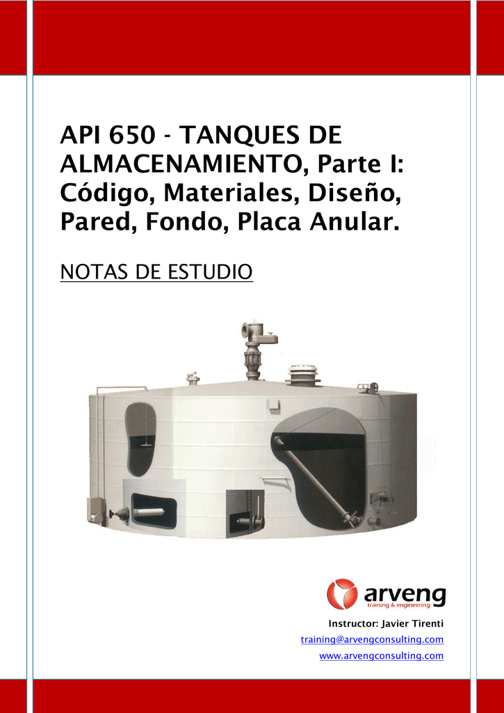 API 650 - TANQUES DE ALMACENAMIENTO, Parte I