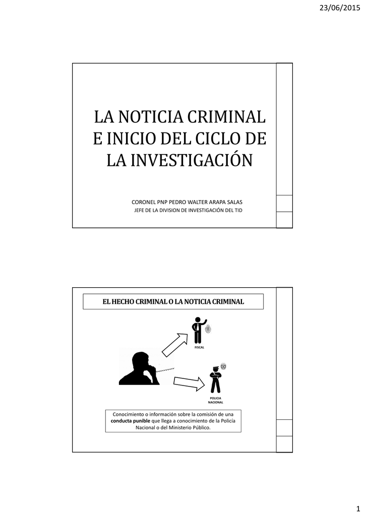 la noticia criminal e inicio del ciclo de la