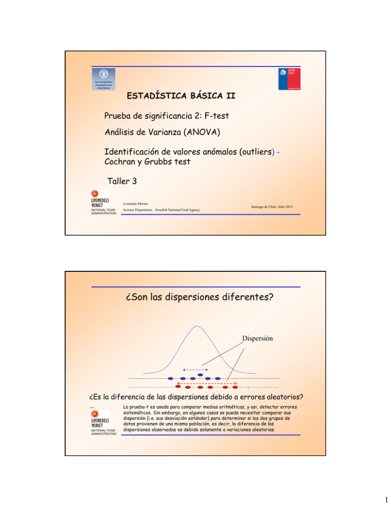 ¿Son las dispersiones diferentes?