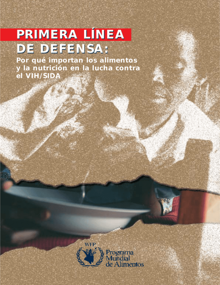 primera línea de defensa