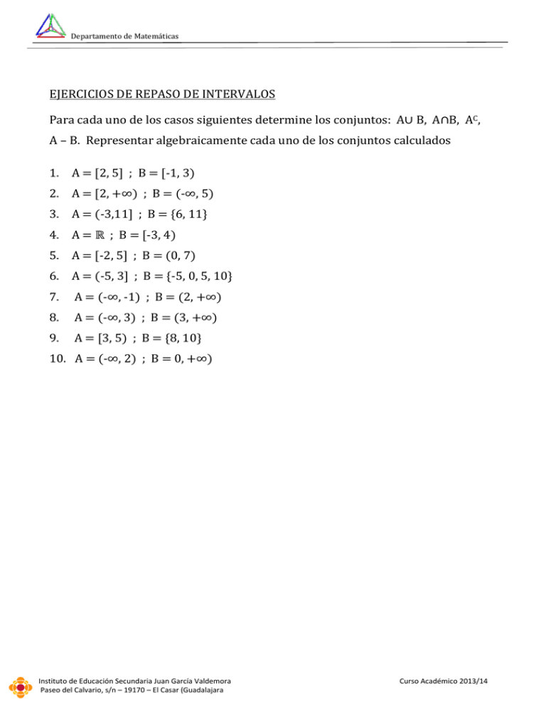 EJERCICIOS DE REPASO DE INTERVALOS Para cada uno de los