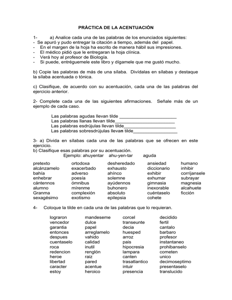 PRÁCTICA DE LA ACENTUACIÓN 1- a) Analice cada una de las
