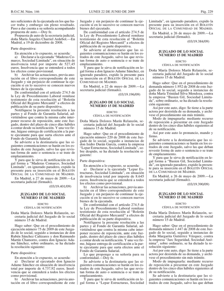 nes suficientes de la ejecutada en los que ha