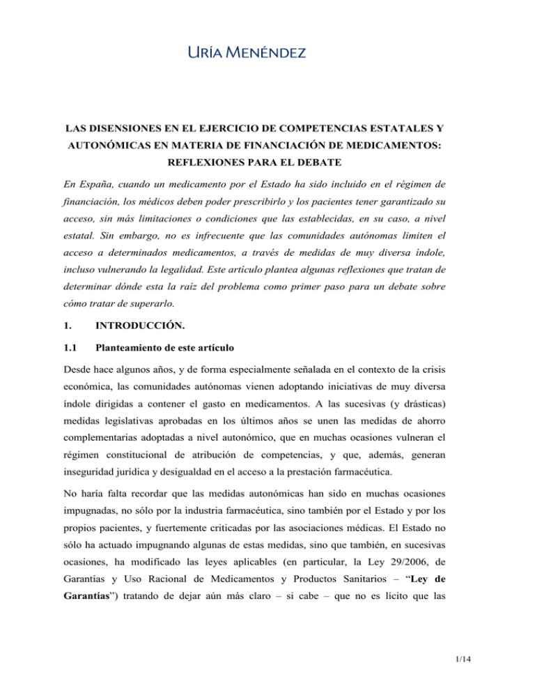 Las disensiones en el ejercicio de competencias estatales y