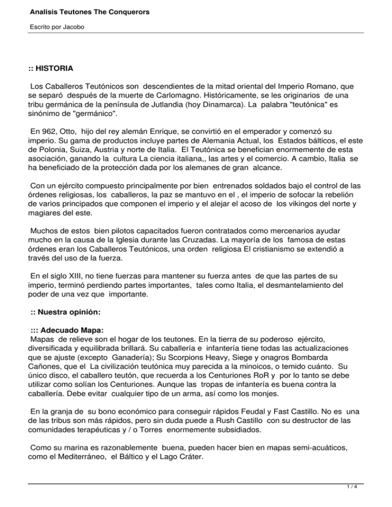 Analisis Teutones The Conquerors