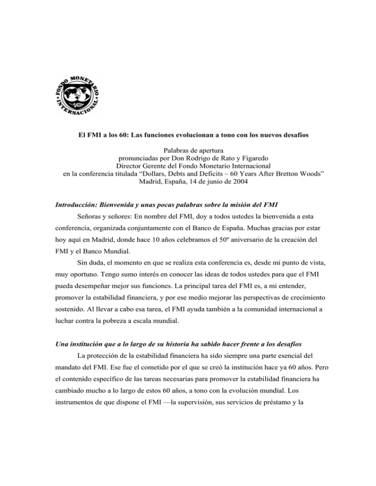 El FMI a los 60: Las funciones evolucionan a