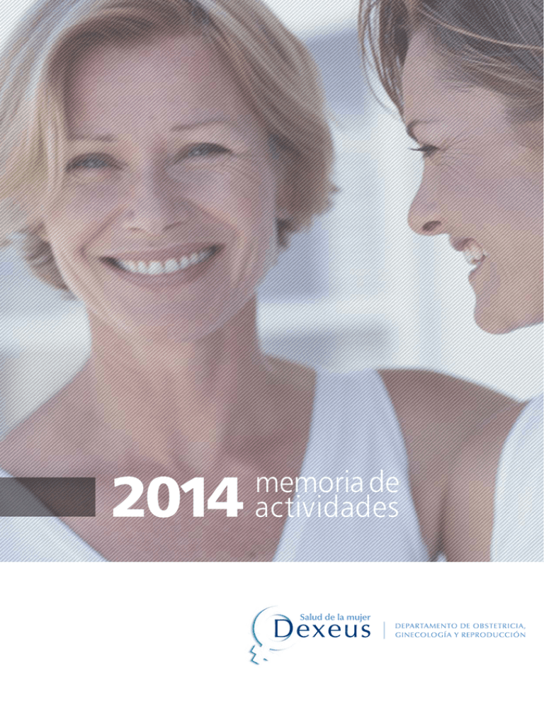 Memoria de Actividades asistenciales - Dexeus Campus
