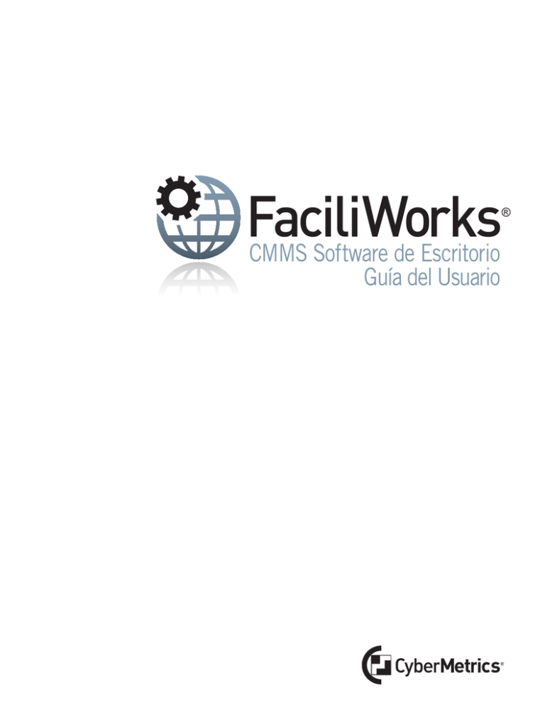 FaciliWorks Escritorio 8.6 Guía del Usuario