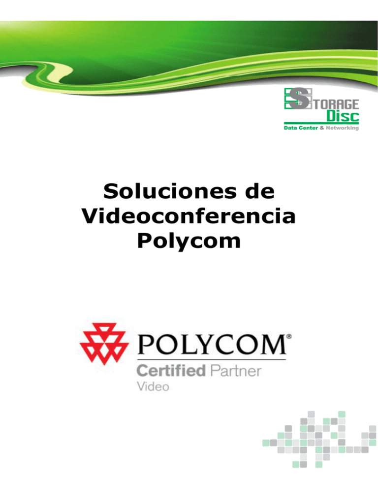 Soluciones de Videoconferencia Polycom