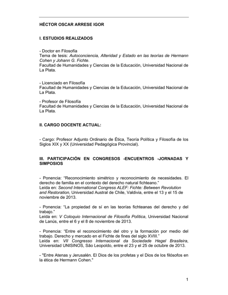 1 HÉCTOR OSCAR ARRESE IGOR I. ESTUDIOS