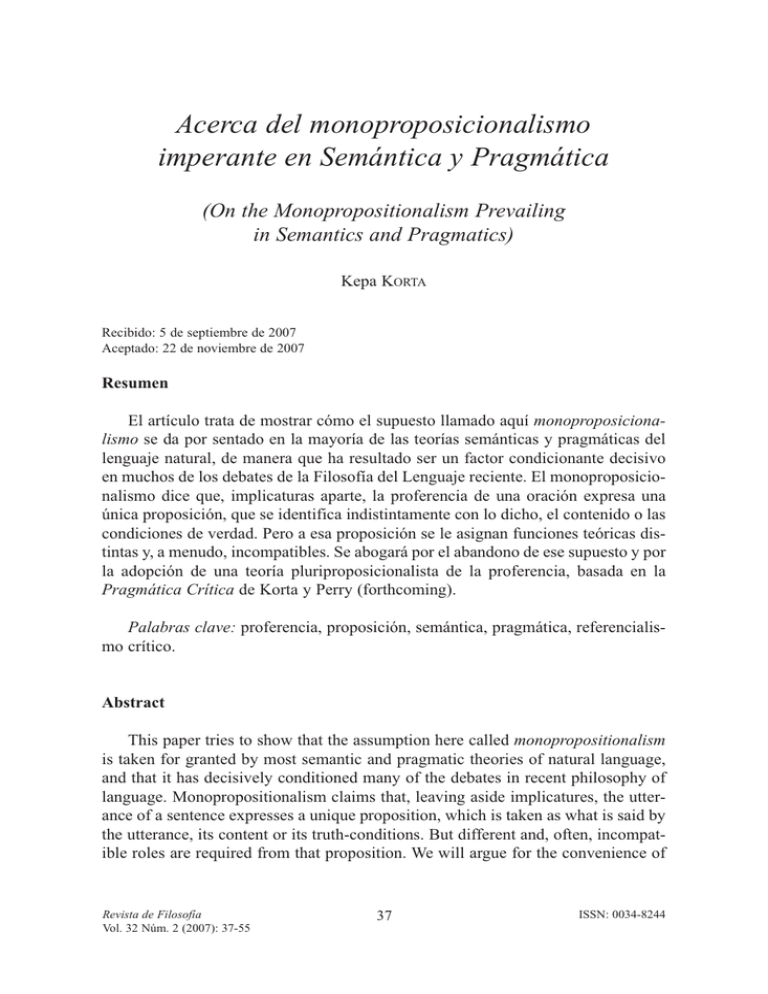 Acerca del monoproposicionalismo imperante en Semántica y