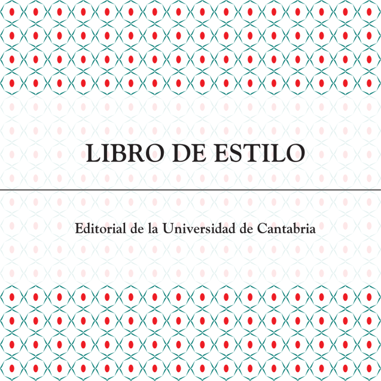 Libro dE EstiLo - Editorial Universidad de Cantabria