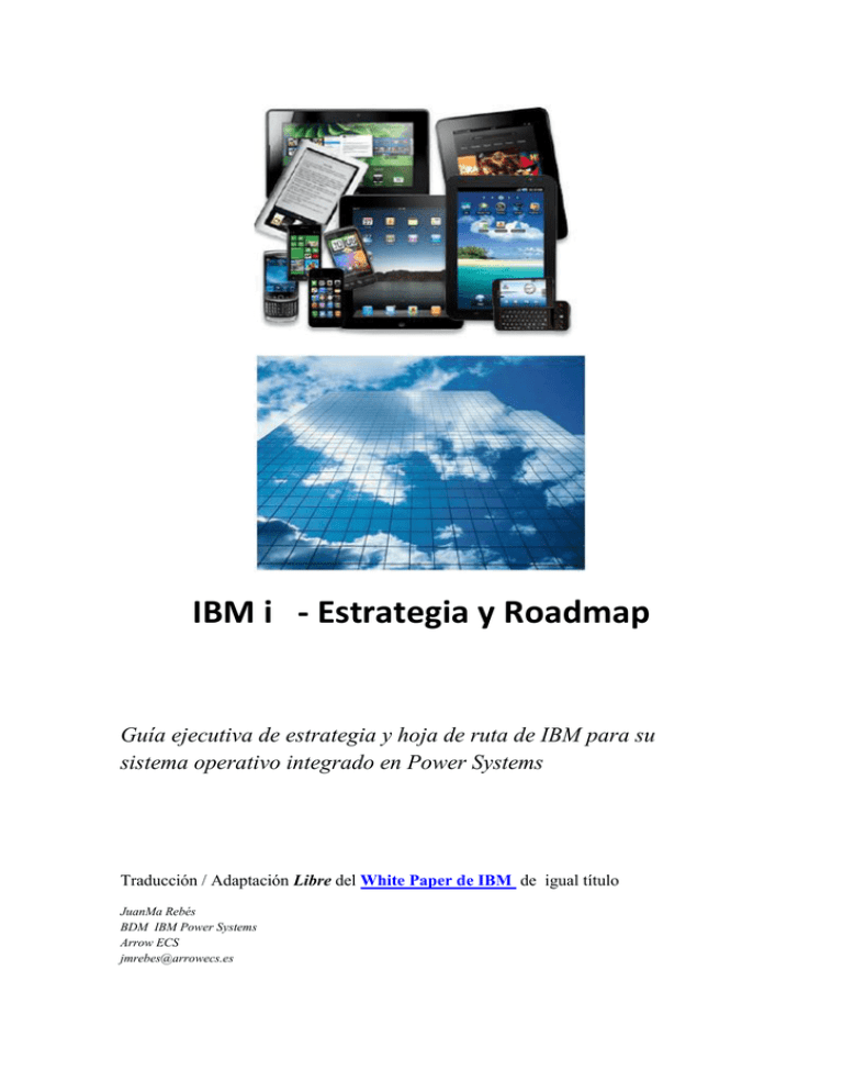 IBM i - Estrategia y Roadmap