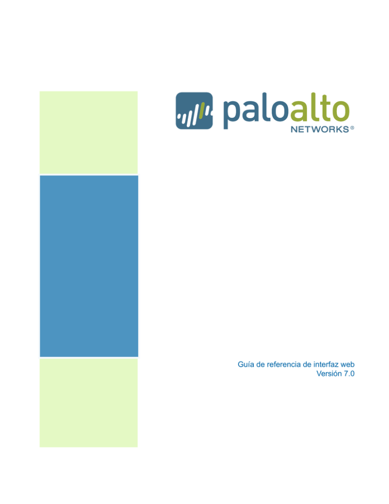 Palo Alto Networks Web Interface Reference Guide