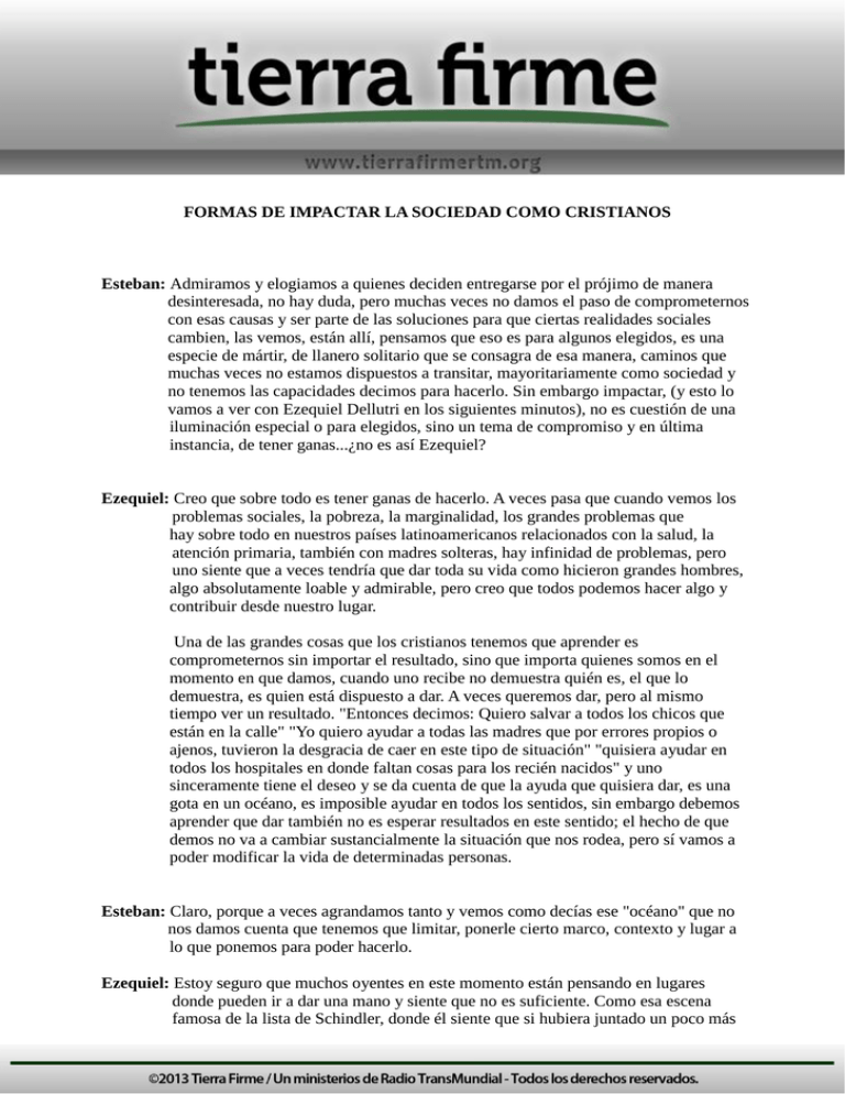 FORMAS DE IMPACTAR LA SOCIEDAD COMO