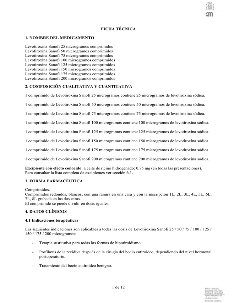 1 de 12 FICHA TÉCNICA 1. NOMBRE DEL MEDICAMENTO