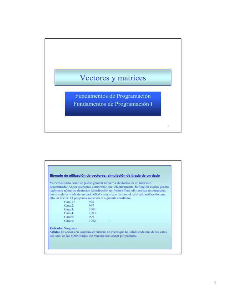 Vectores y matrices
