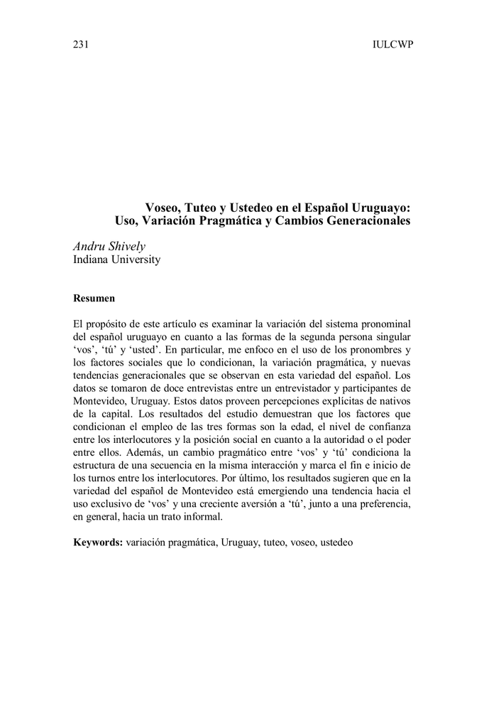 Voseo, Tuteo y Ustedeo en el Español Uruguayo: Uso, Variación
