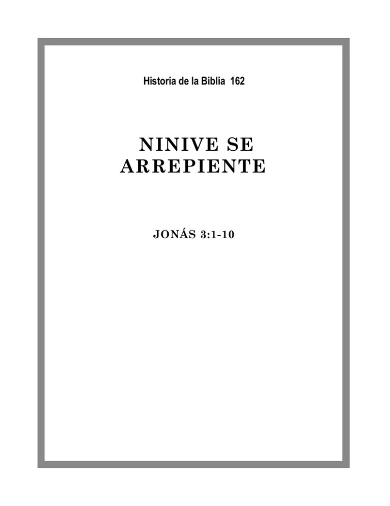 NINIVE SE ARREPIENTE