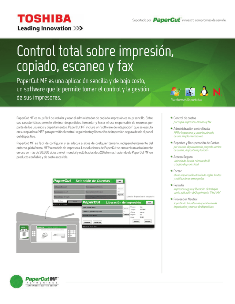 Control total sobre impresión, copiado, escaneo y fax PaperCut MF