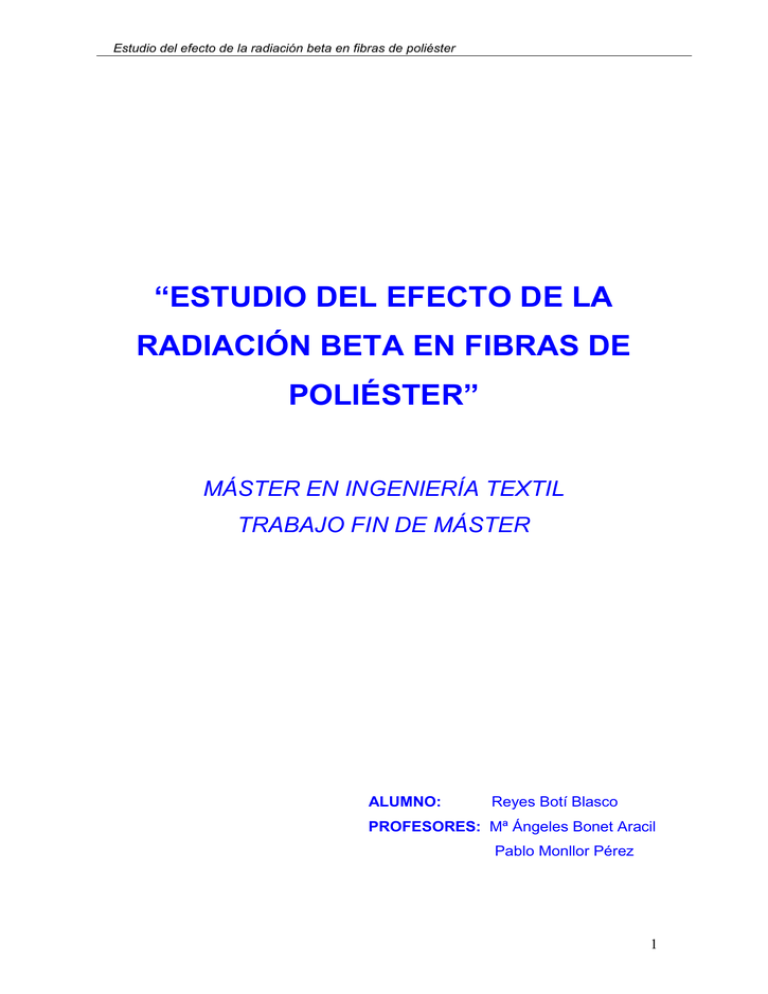 ESTUDIO DEL EFECTO DE LA IRRADIACIÓN CON RAYOS BETA