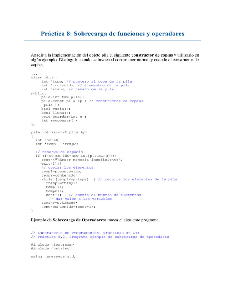 Práctica 8: Sobrecarga de funciones y operadores