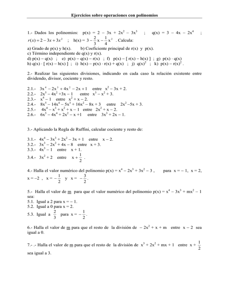 3 32 X X Xr X 4 1 X 3 2 3 Calcula A Grado De P x