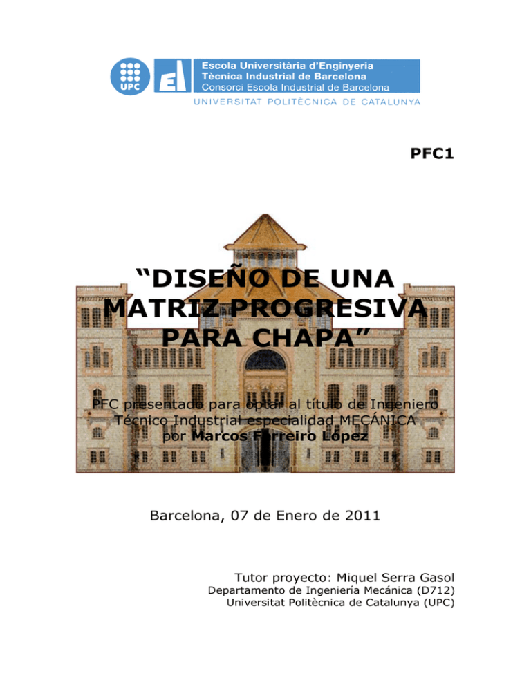 diseño de una matriz progresiva para chapa