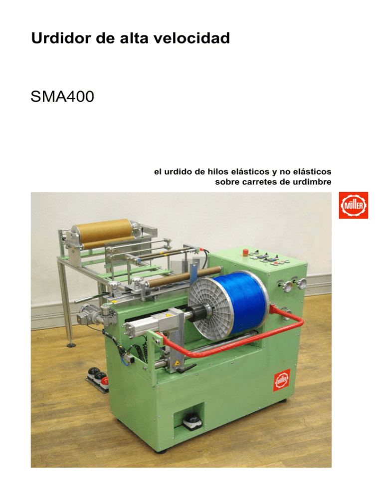 Urdidor de alta velocidad SMA400