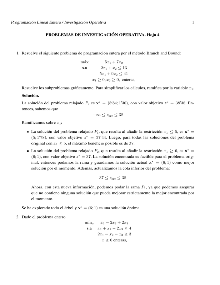 Programación Lineal Entera / Investigación Operativa