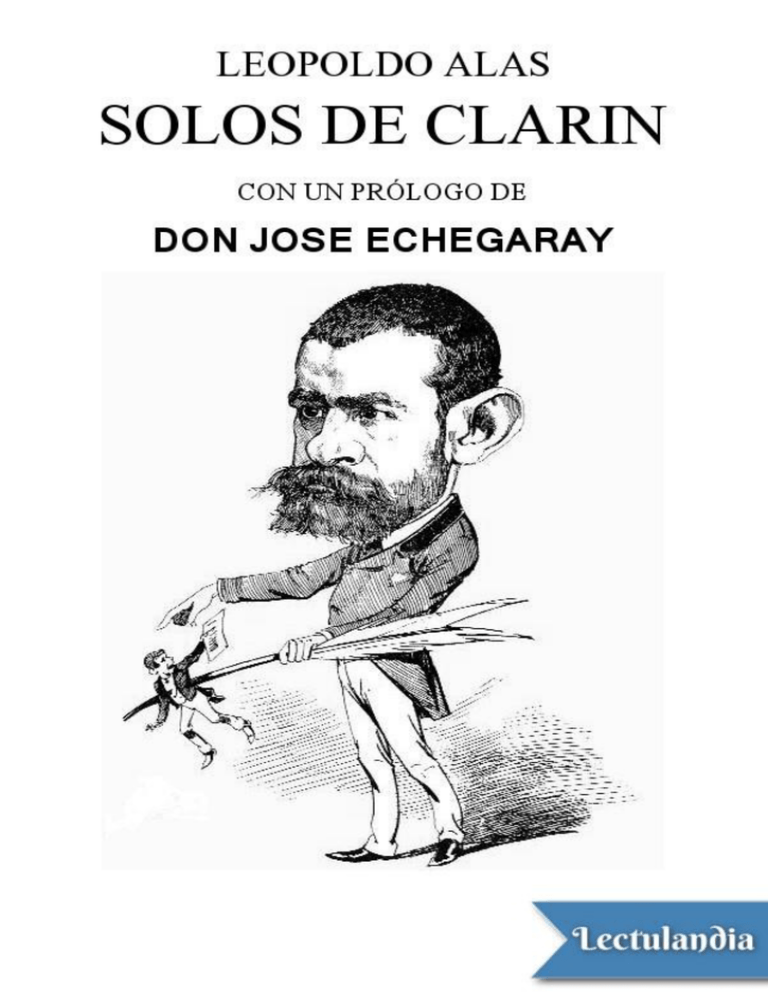 LEOPOLDO ALAS CLARÍN. Solos de Clarín