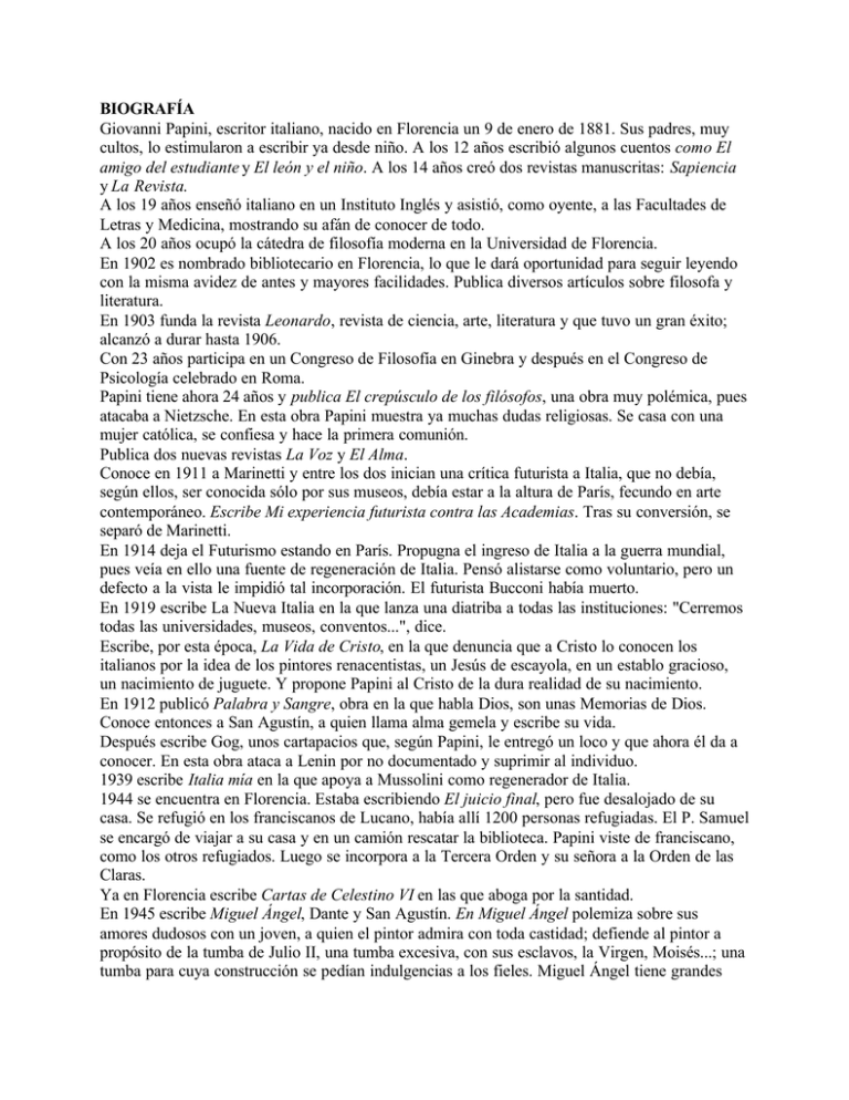 BIOGRAFÍA Giovanni Papini, escritor italiano, nacido