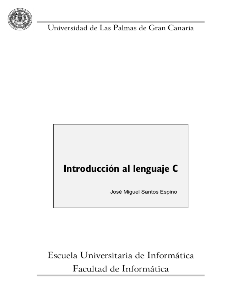 Introducción al lenguaje C