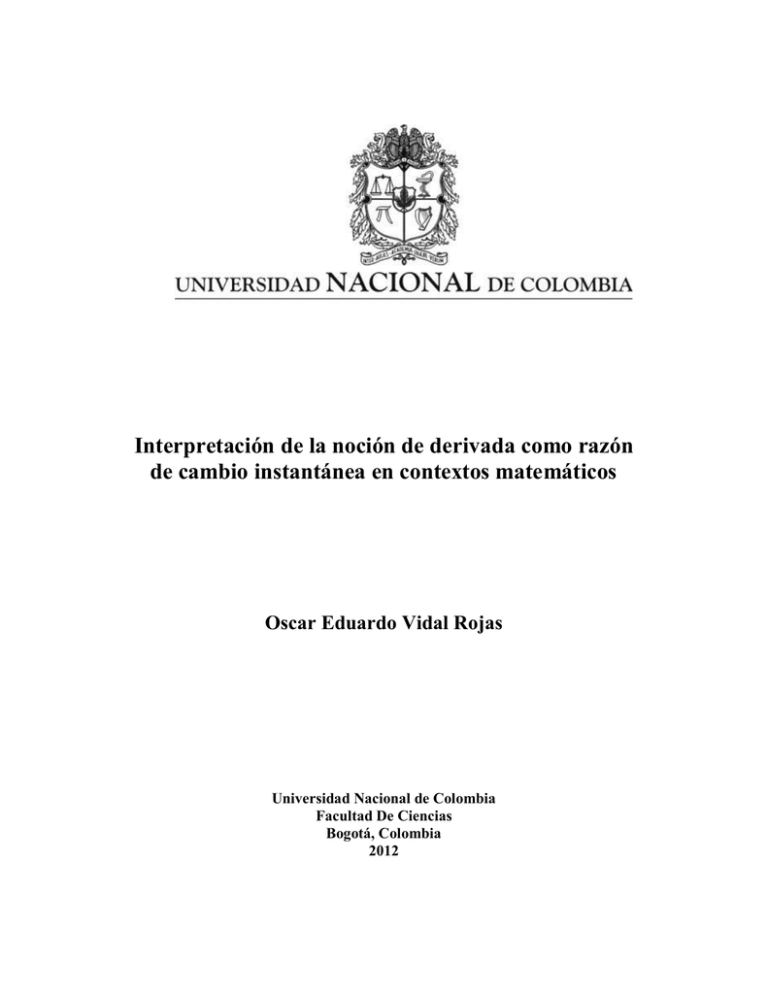 Interpretación de la noción de derivada como razón de cambio