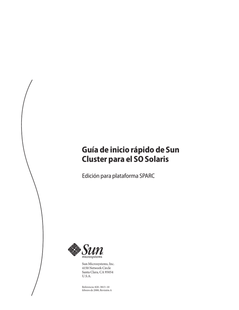 Guía de inicio rápido de Sun Cluster para el SO Solaris