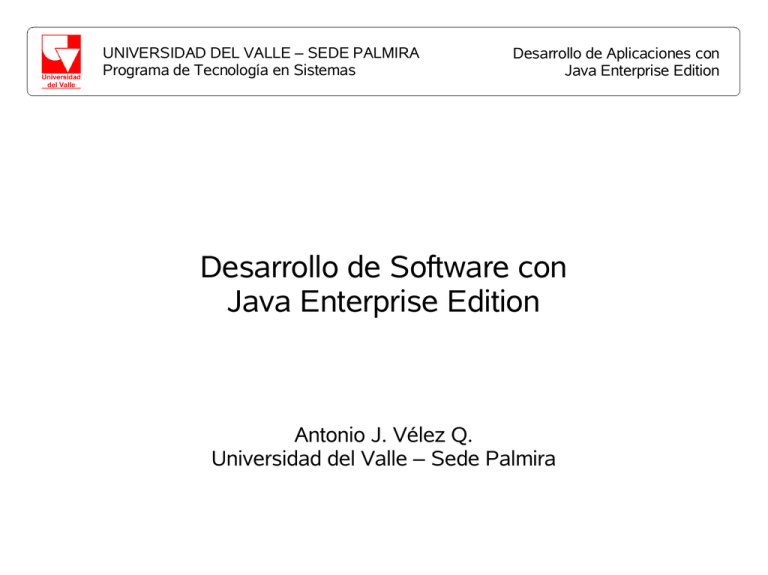 Desarrollo De Software Con Java Enterprise Edition