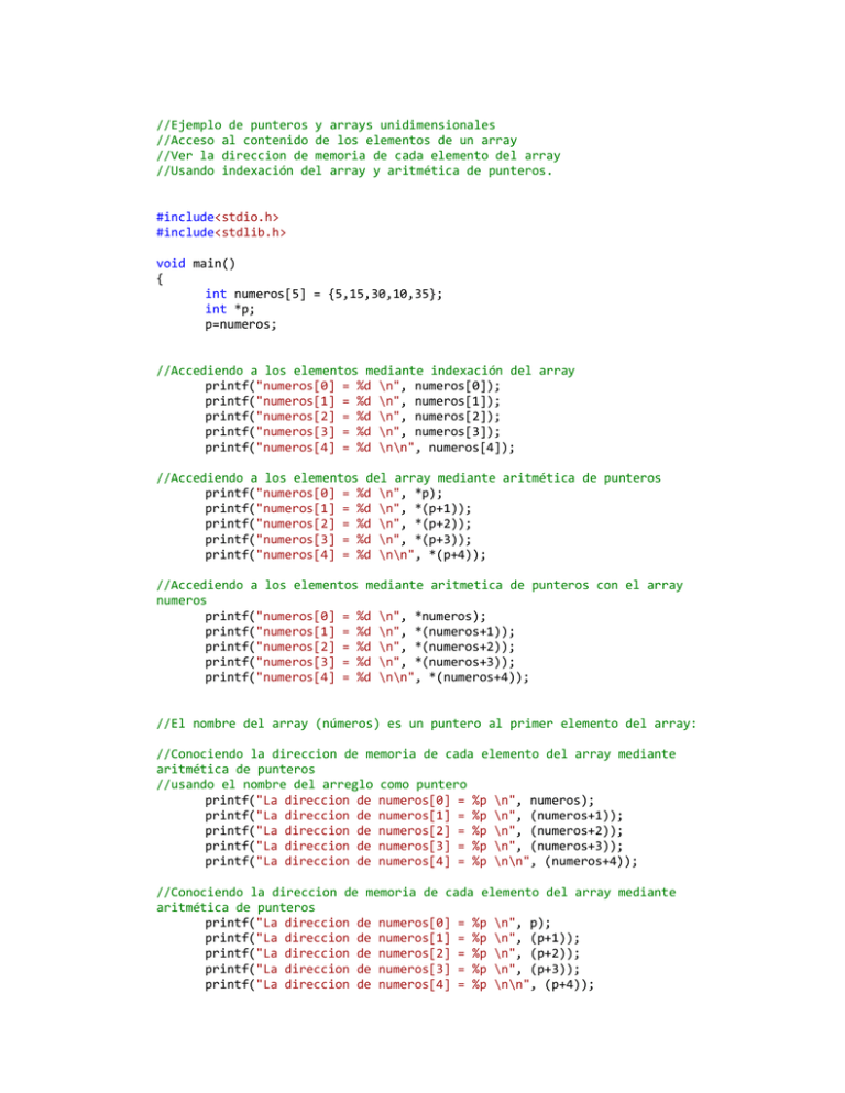 //Ejemplo de punteros y arrays unidimensionales //Acceso al