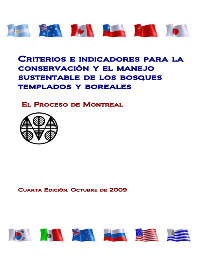 Criteria and Indicators - the Montreal Process