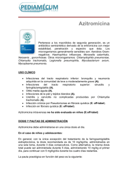 La azitromicina pertenece a un grupo de antibióticos denominados ...