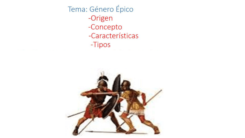 Género Épico -Origen