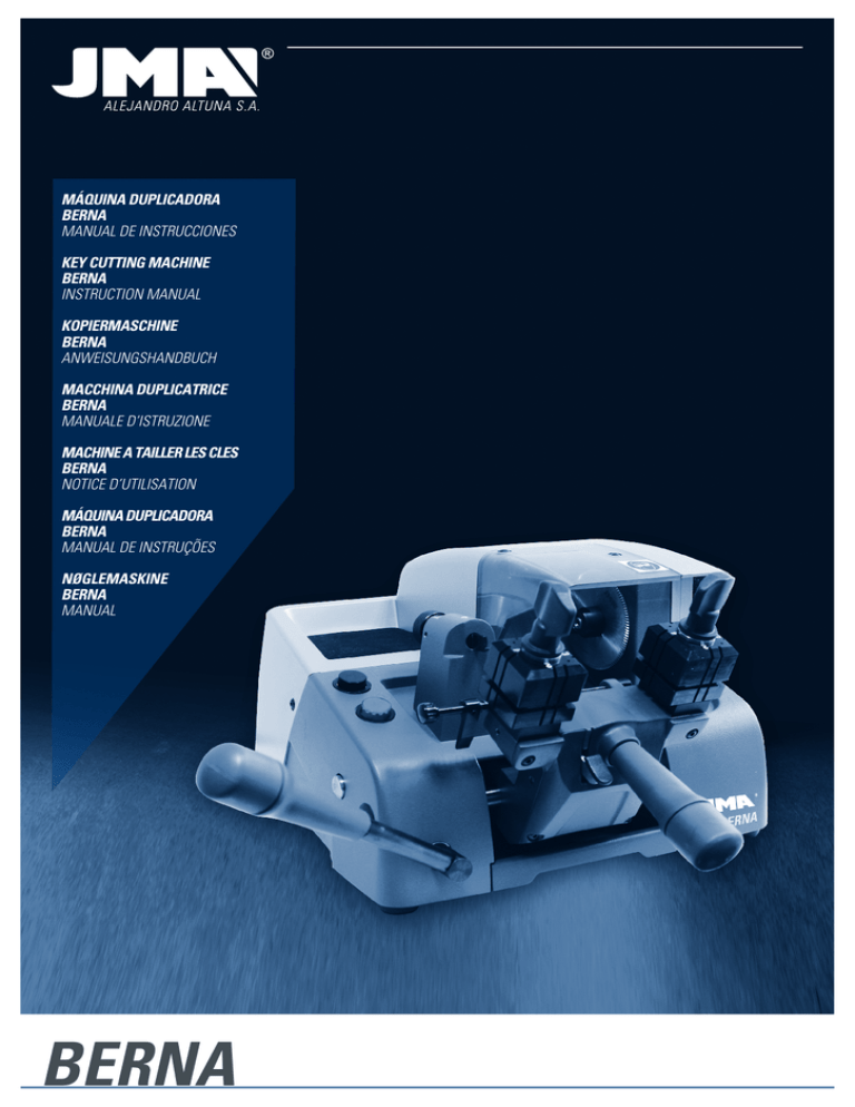 MÁQUINA DUPLICADORA beRNA Manual de instrucciones KeY