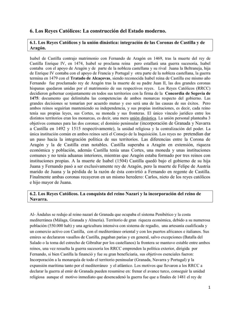 6. Los Reyes Católicos. La construcción del Estado Moderno