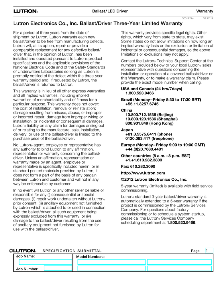 3601222 Ballast/Driver Three Year Limited Warranty