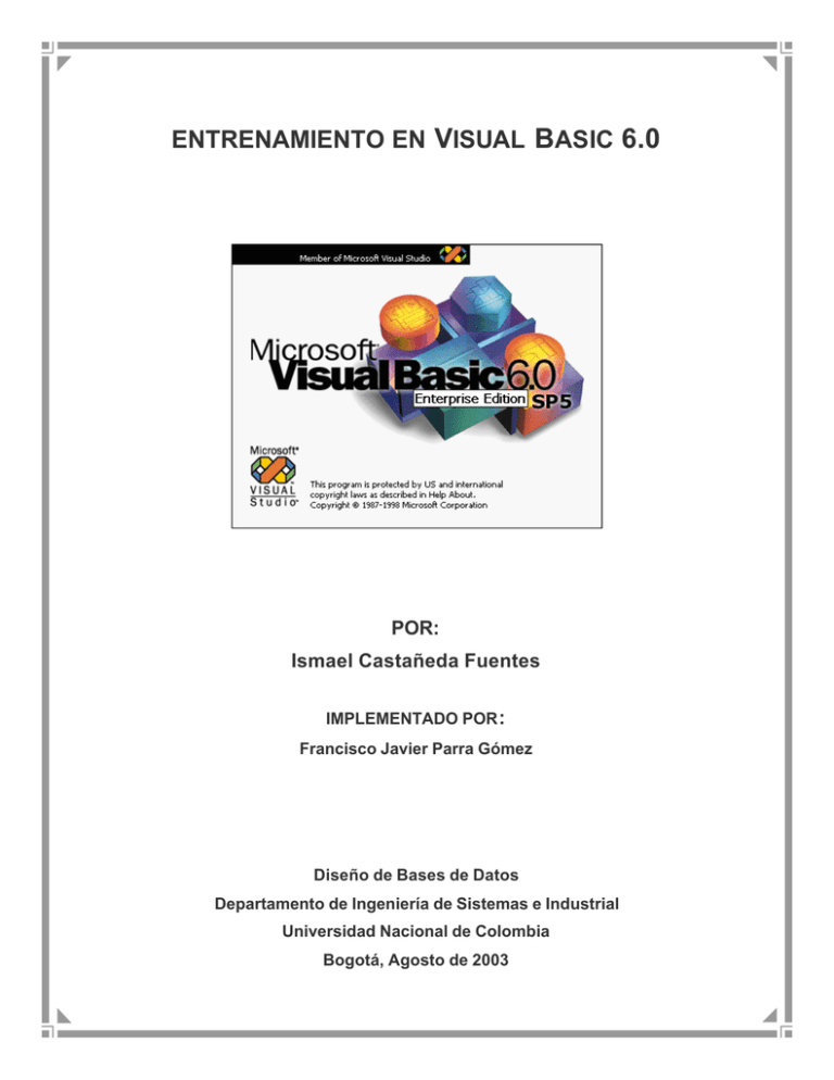 ENTRENAMIENTO EN VISUAL BASIC 6.0