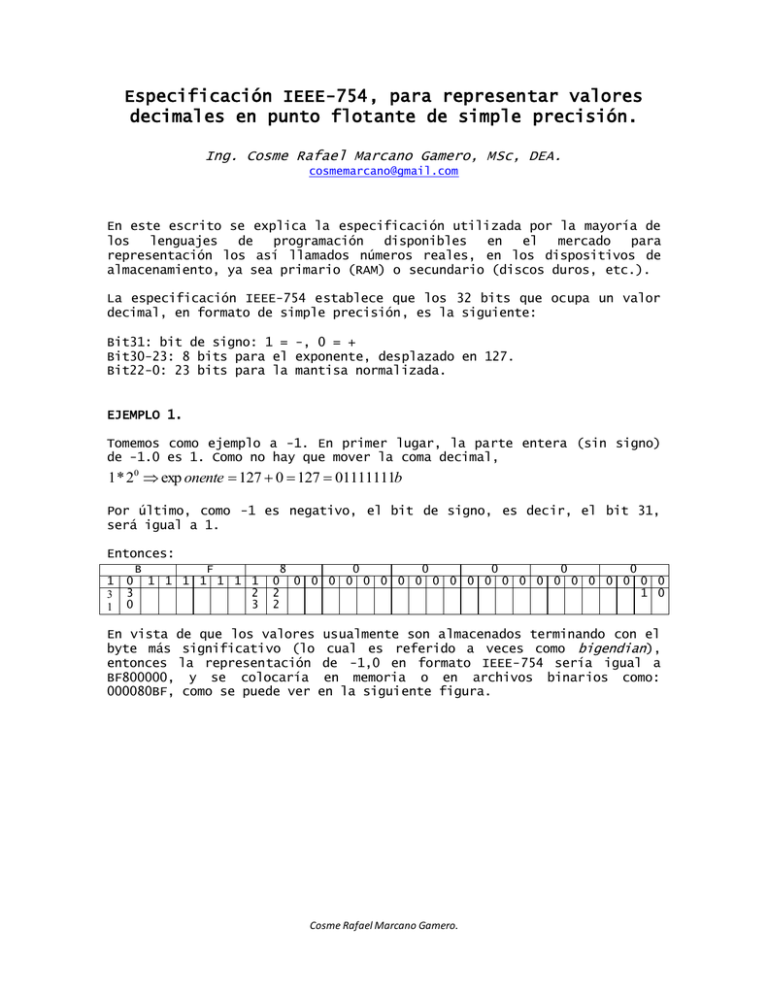 Especificación IEEE-754, para representar valores decimales en