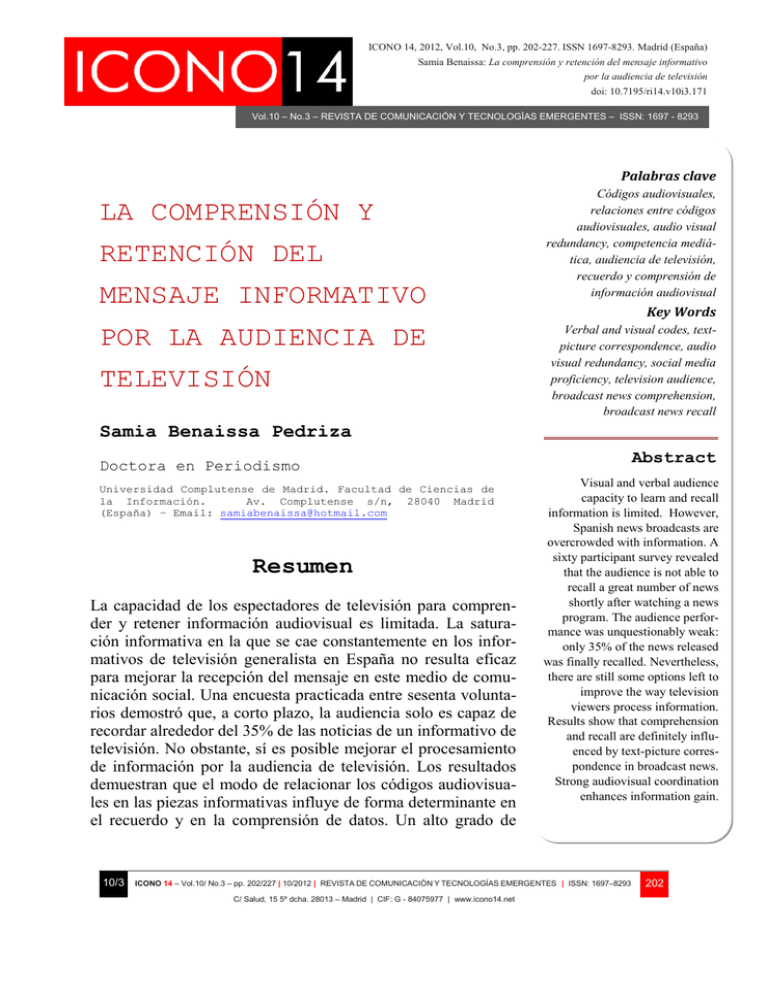 la comprensión y retención del mensaje informativo por la audiencia