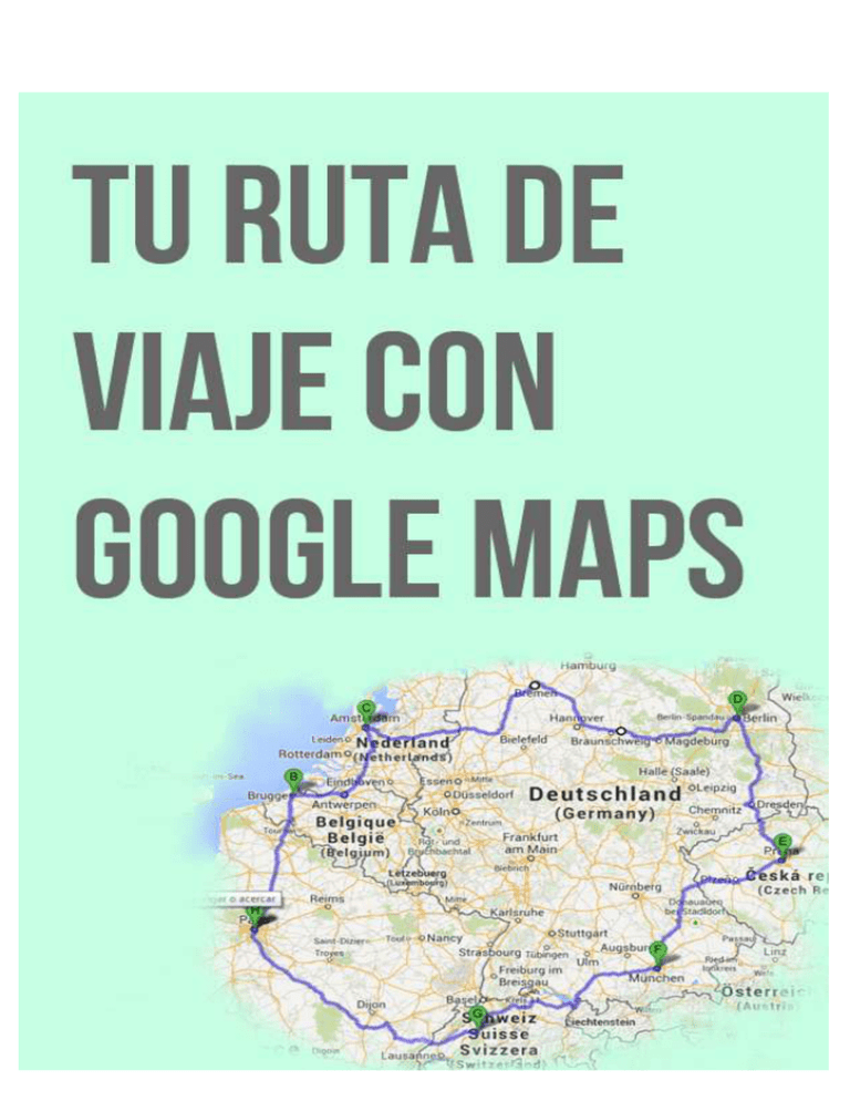 Como planear tu ruta con Google Maps